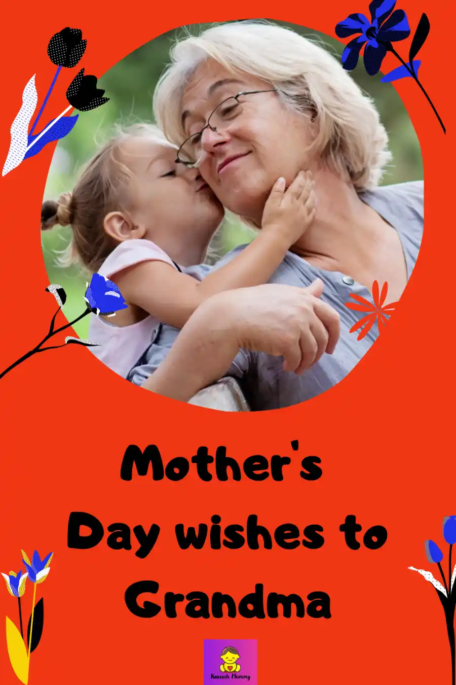 70+Mothers Day Quotes For Grandma: Best memories with grandma - The ...