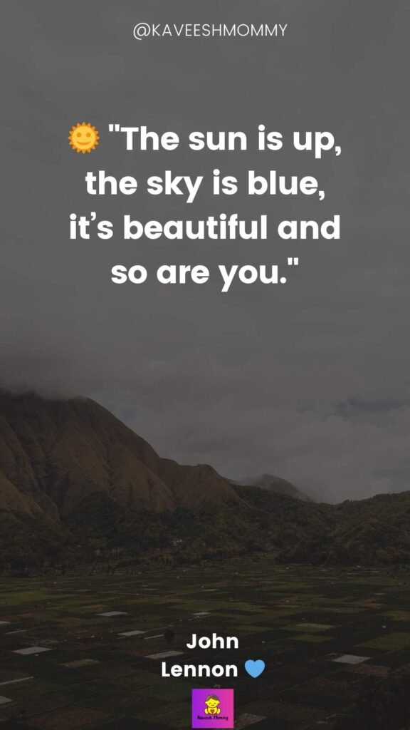 100+ Best Beautiful Day Quotes To Brighten Your World