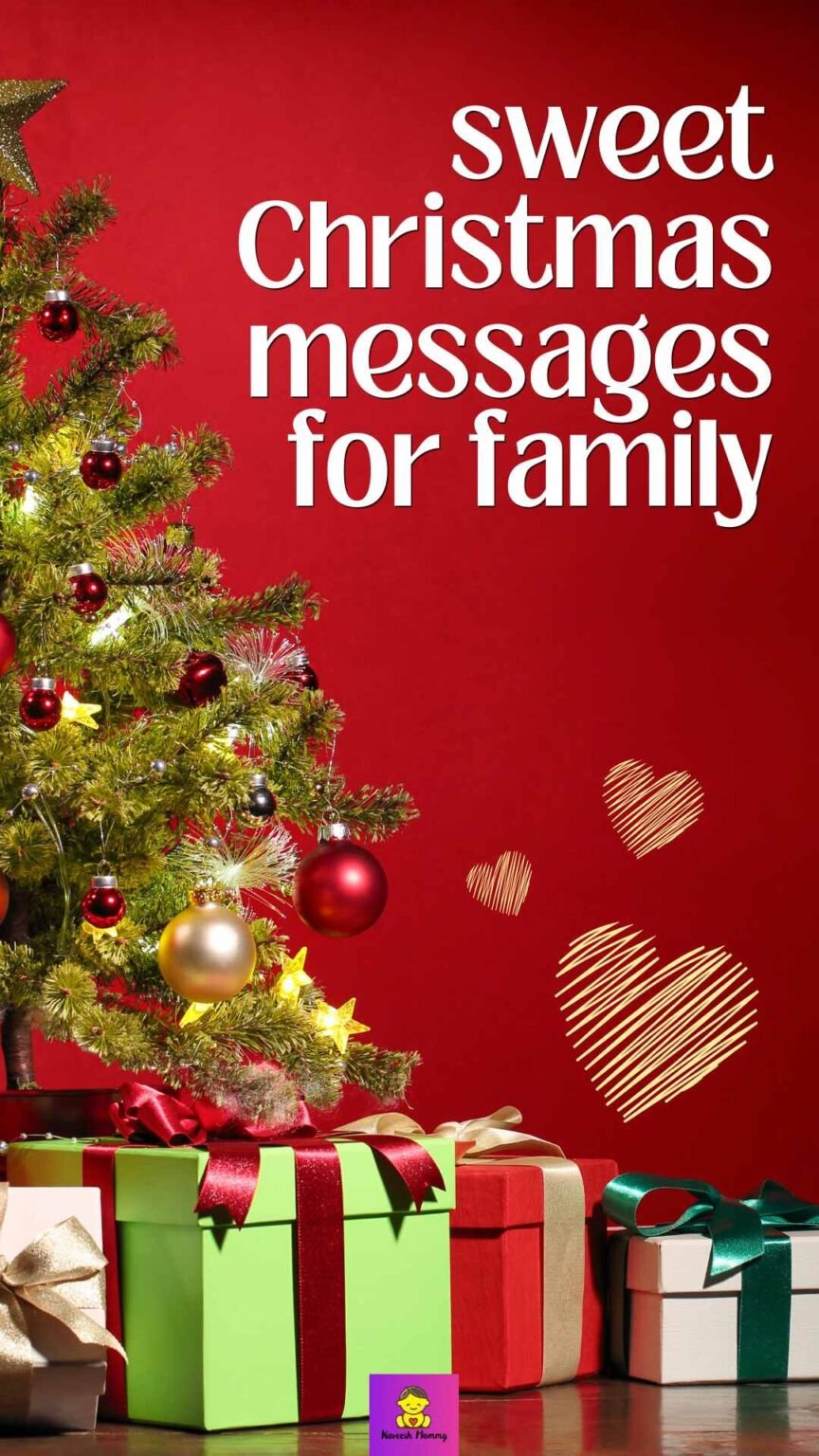 40 Best Sweet Christmas Messages For Family That Warm Hearts